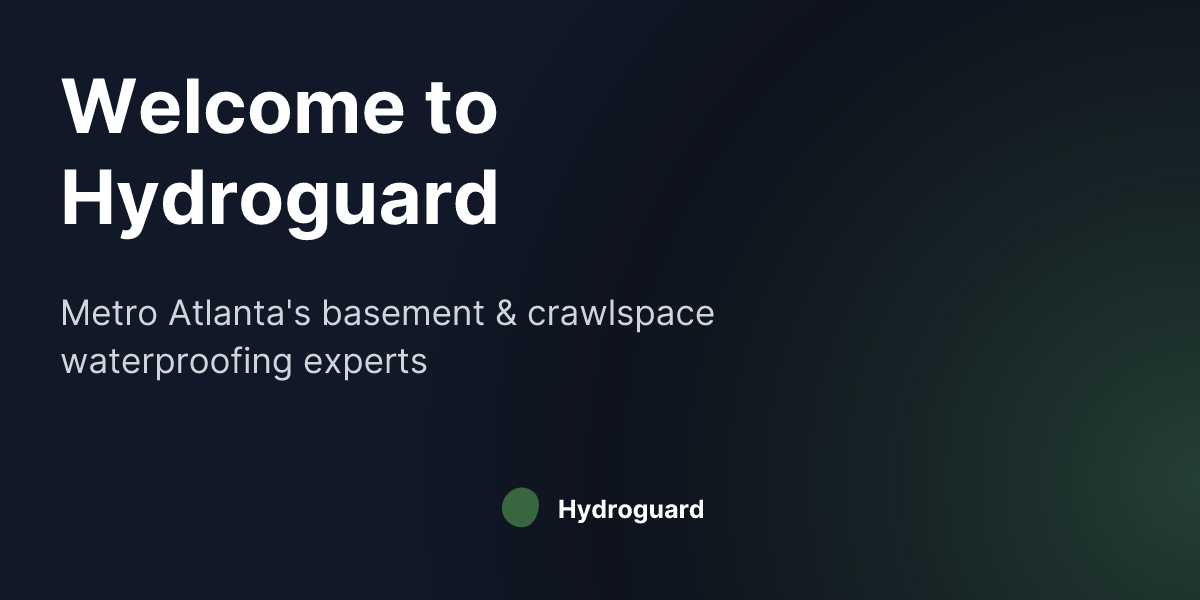 Atlanta Basement Waterproofing & Crawl Space Experts | Hydroguard
